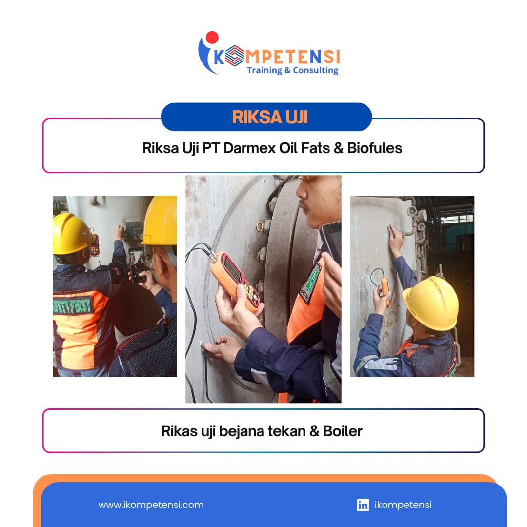 Dasar Hukum Riksa Uji Alat – Alat K3 - Pusat Pelatihan dan Sertifikasi Profesi